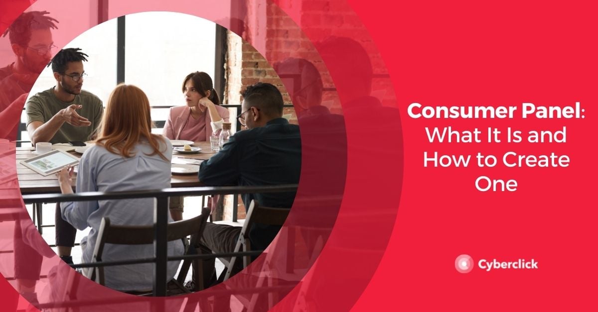 Consumer Panel: What It Is and How to Create One