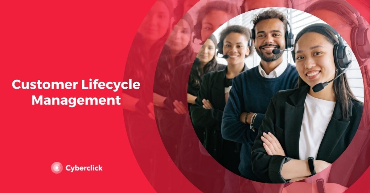 Customer Lifecycle Management