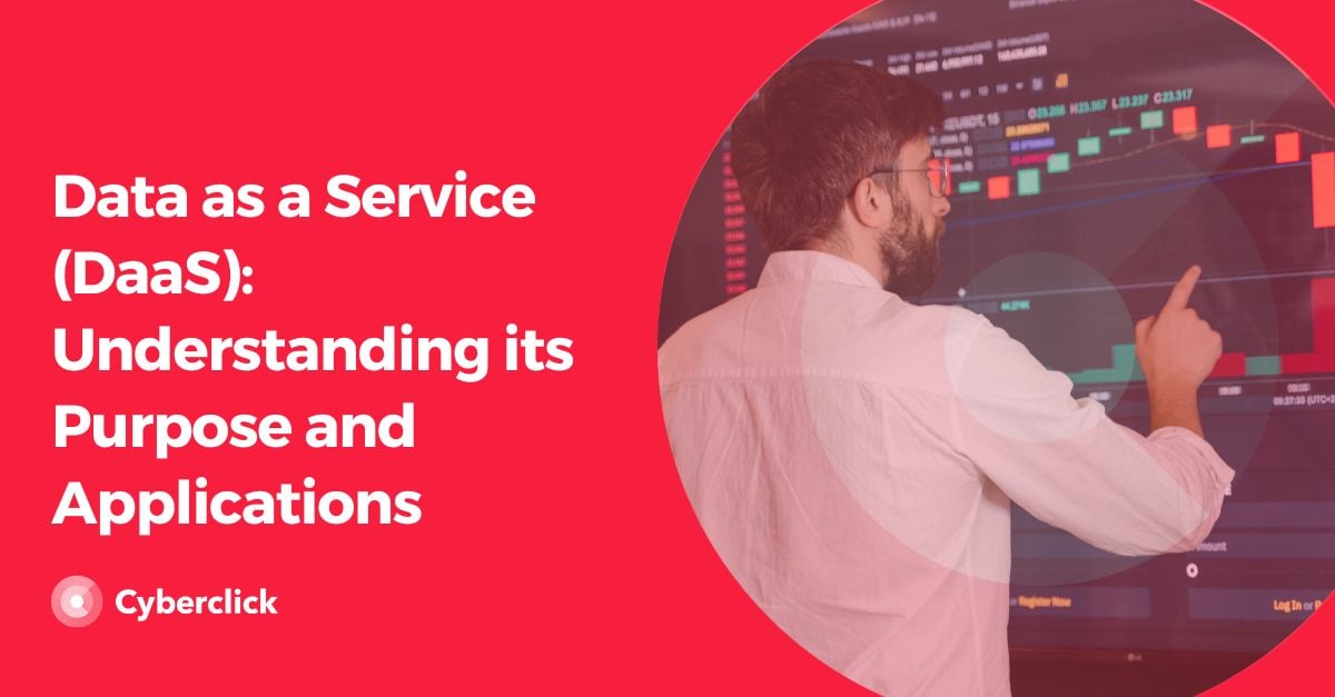 Data as a Service (DaaS): Understanding its Purpose and Applications