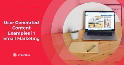 User Generated Content Examples in Email Marketing