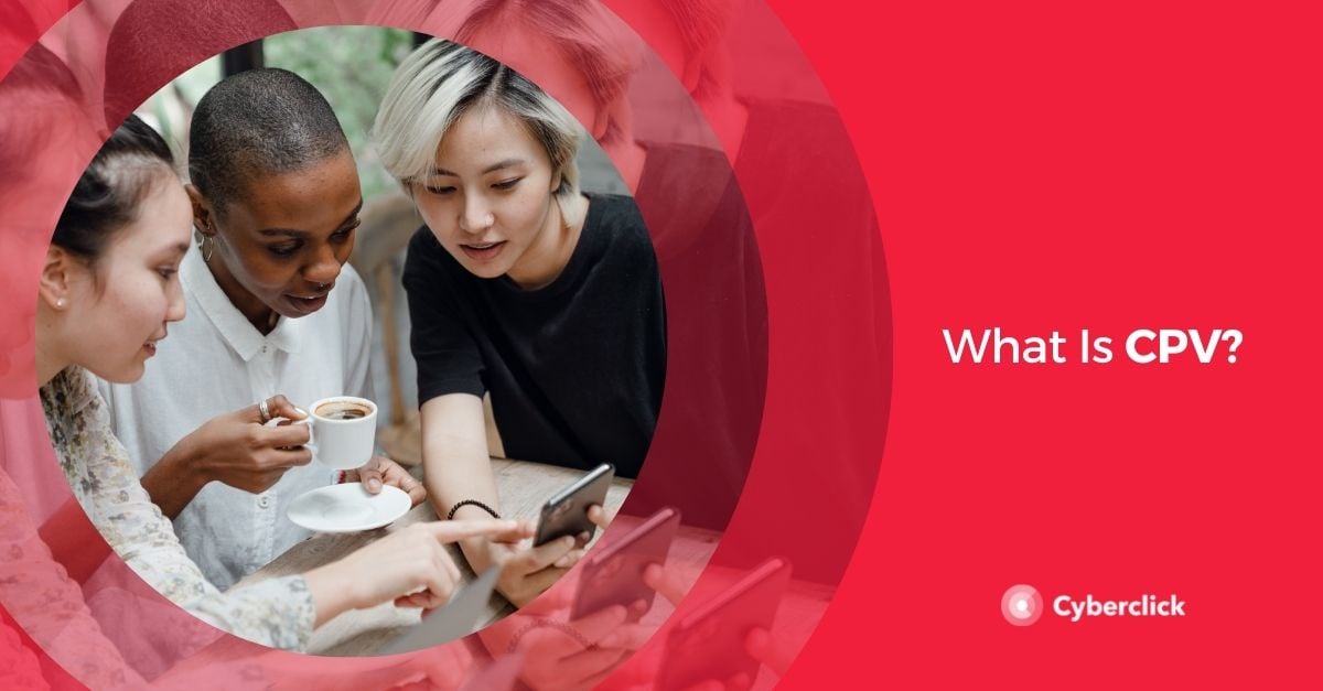 What Is CPV or Cost per View? Formula and Types of Ads