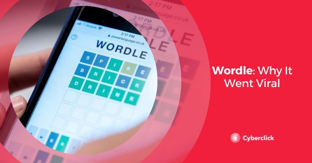 Wordle: Why It Went Viral and Brands That Joined the Trend