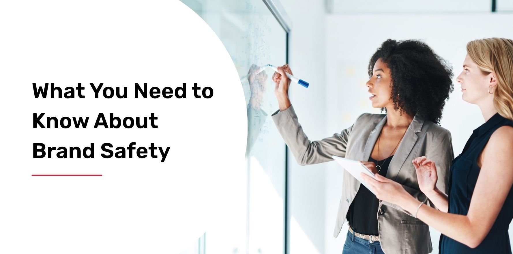 What You Need to Know About Brand Safety