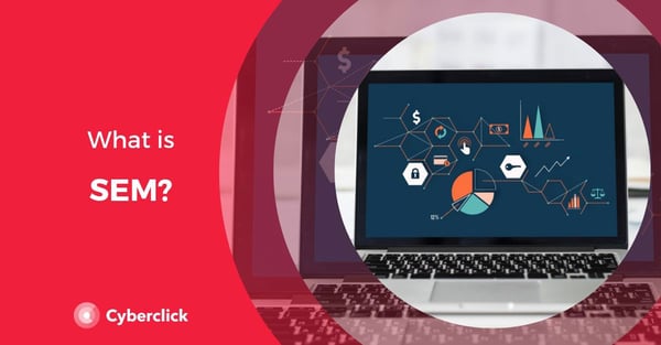 What Is SEM? Definition, Advantages, Disadvantages, and Key Concepts