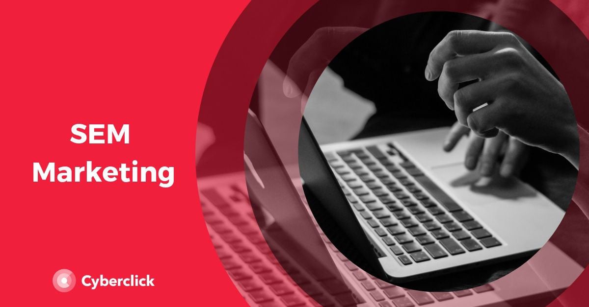 How to create a SEM marketing strategy for your company step by step