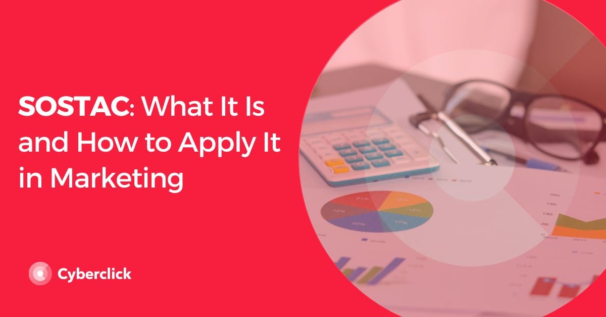 SOSTAC: What It Is and How to Apply It in Marketing