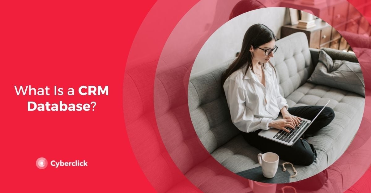 What Is a CRM Database? 5 CRM Programs for Digital Marketing Teams