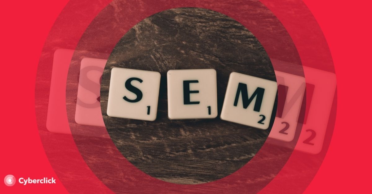 What Is a SEM Campaign? Definition, Advantages and Examples