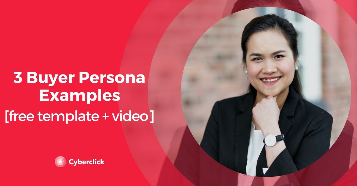3 Buyer Persona Examples