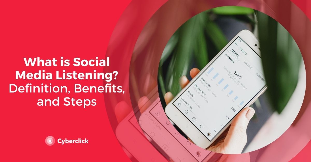 What is Social Media Listening? Definition, Benefits, and Steps
